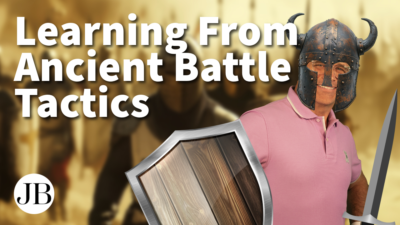 Applying Medieval Battle Tactics to Business - Jim Becker